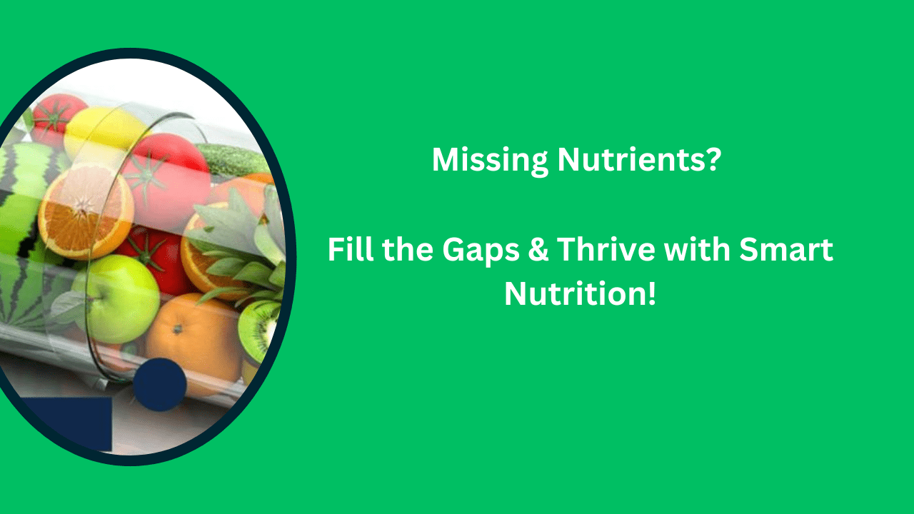 Essential Nutrients Your Body Needs But Might Be Missing – Are You Get ...